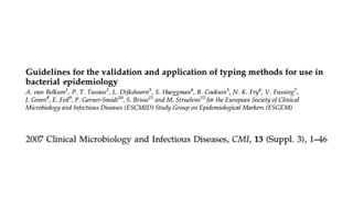 Bacterial identification and typing methods (RUS) | PPT