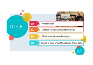 5. PERANCANGAN SISTEM KERJA & ERGONOMI - SAMPLING KERJA | PDF