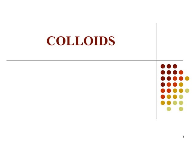 Colloids - Physical Pharmacy | PPT