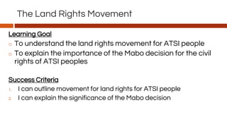 5.1 blue land rights & mabo - THOP | PPT | Free Download