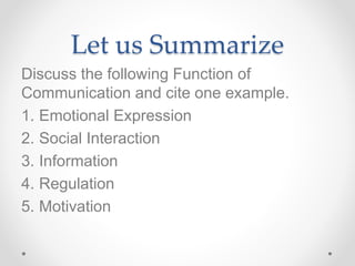 5. functions of communication and speaker's purpose | PPTX