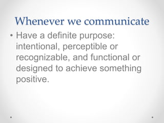 5. functions of communication and speaker's purpose | PPTX