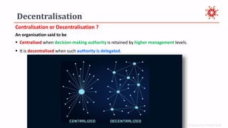 5.10 Decentralisation Concept : XII Business Studies | PPTX