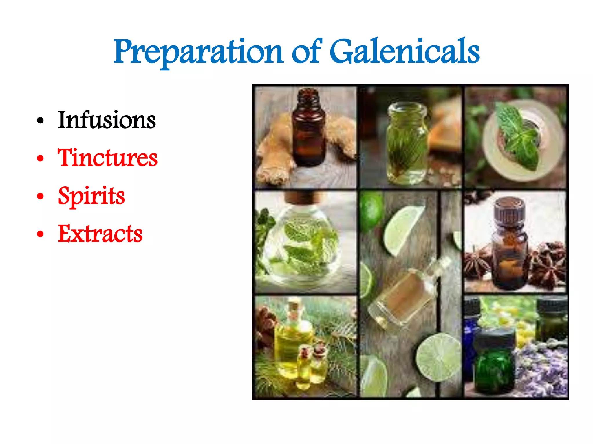 Extraction and galenicals | PPTX