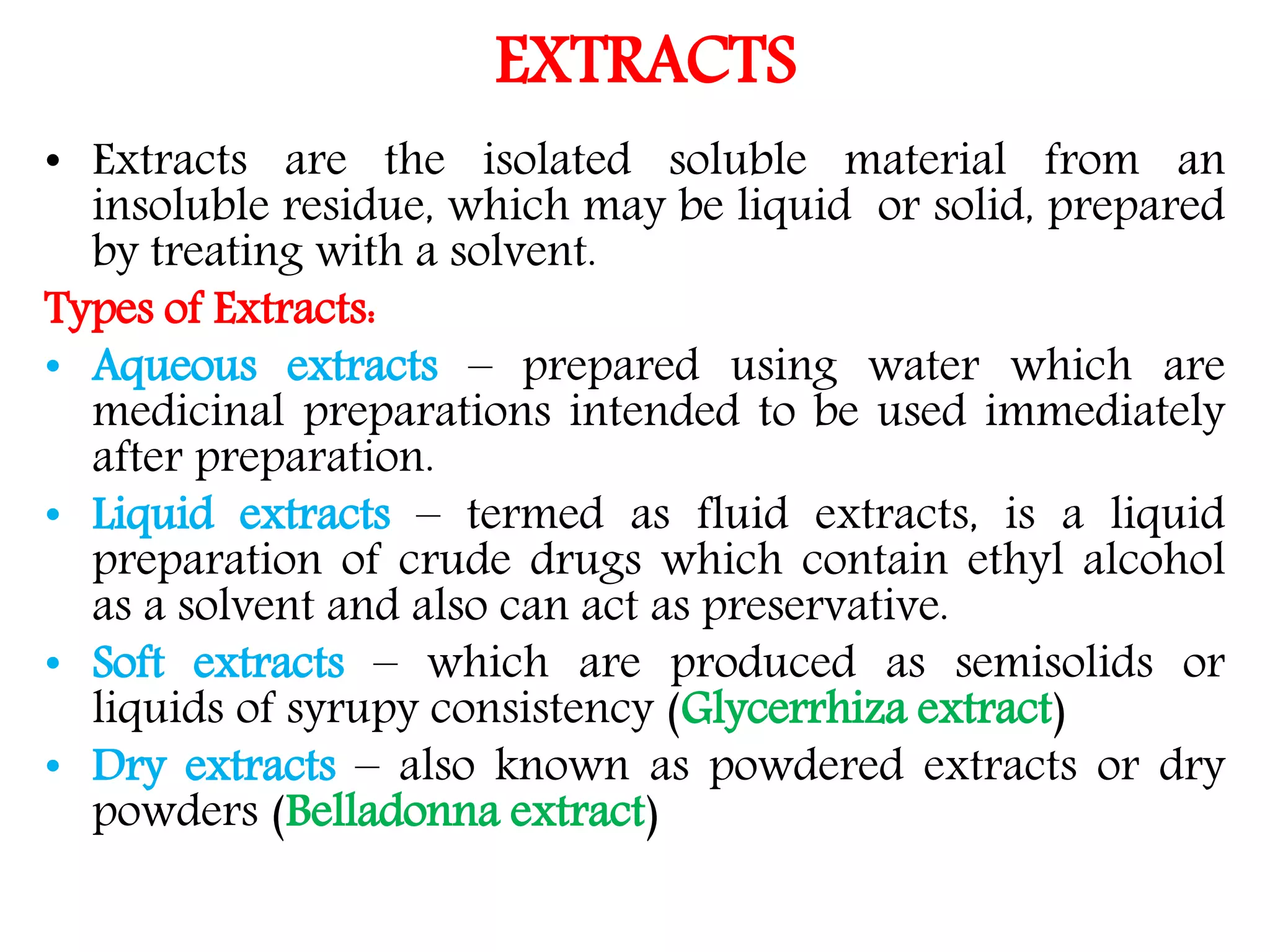 Extraction and galenicals | PPTX