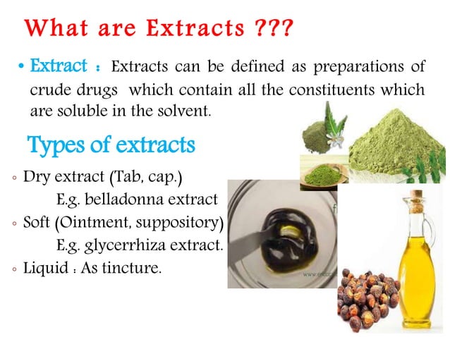 Extraction and galenicals | PPTX | Chemistry | Science