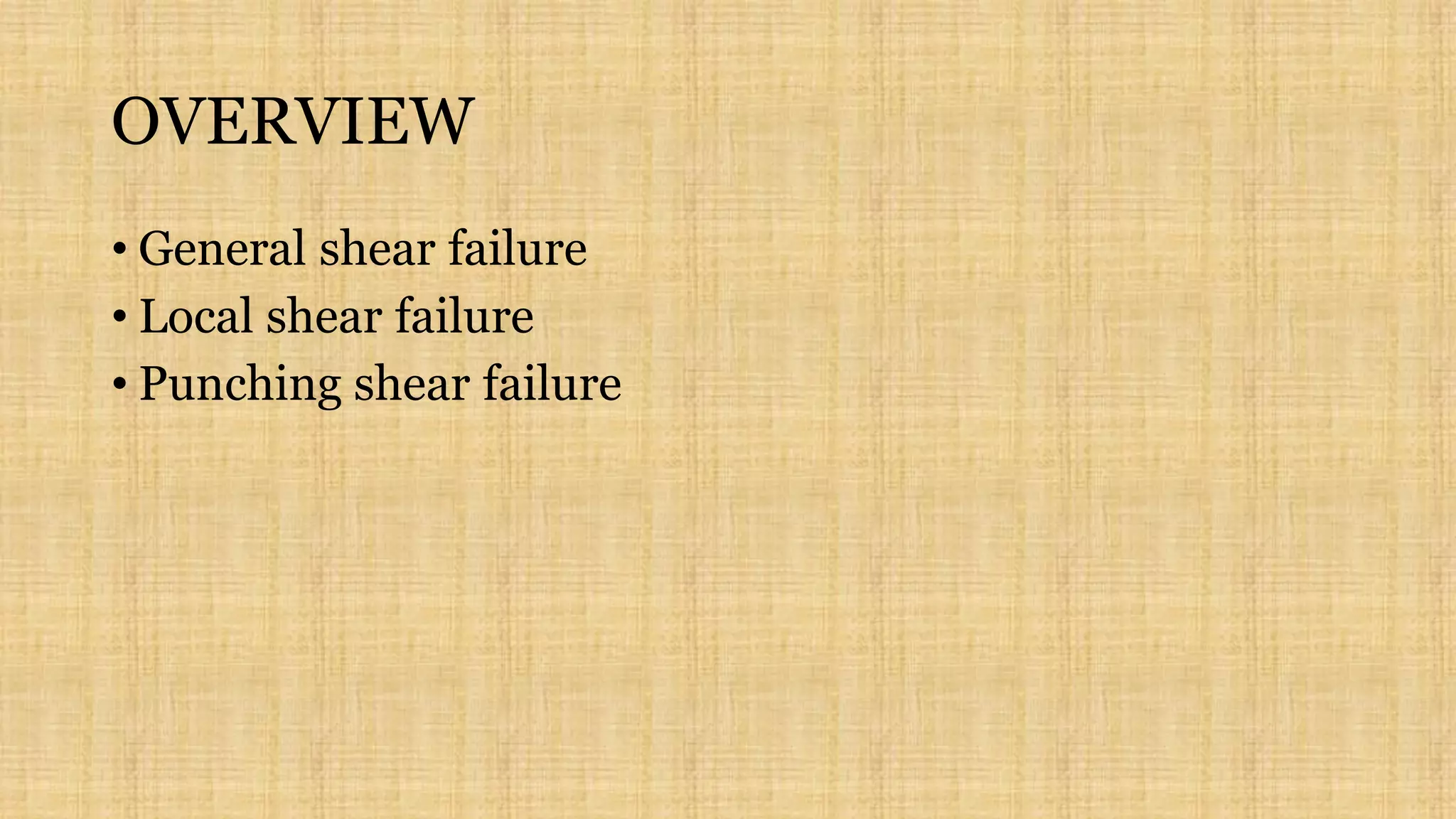 TYPES OF SHEAR FAILURE UNDER FOOTING | PDF