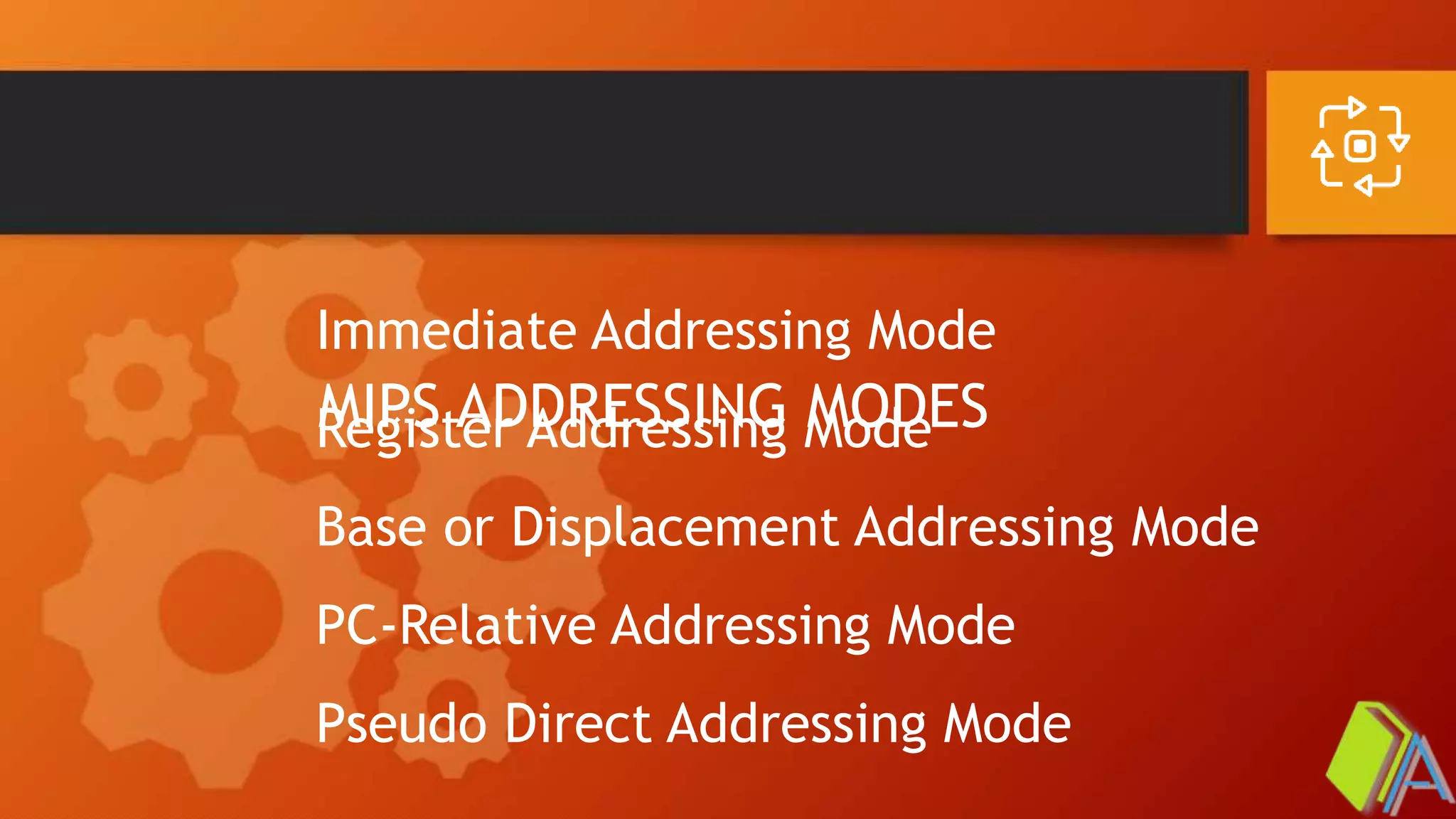 MIPS Addressing Modes | PPTX