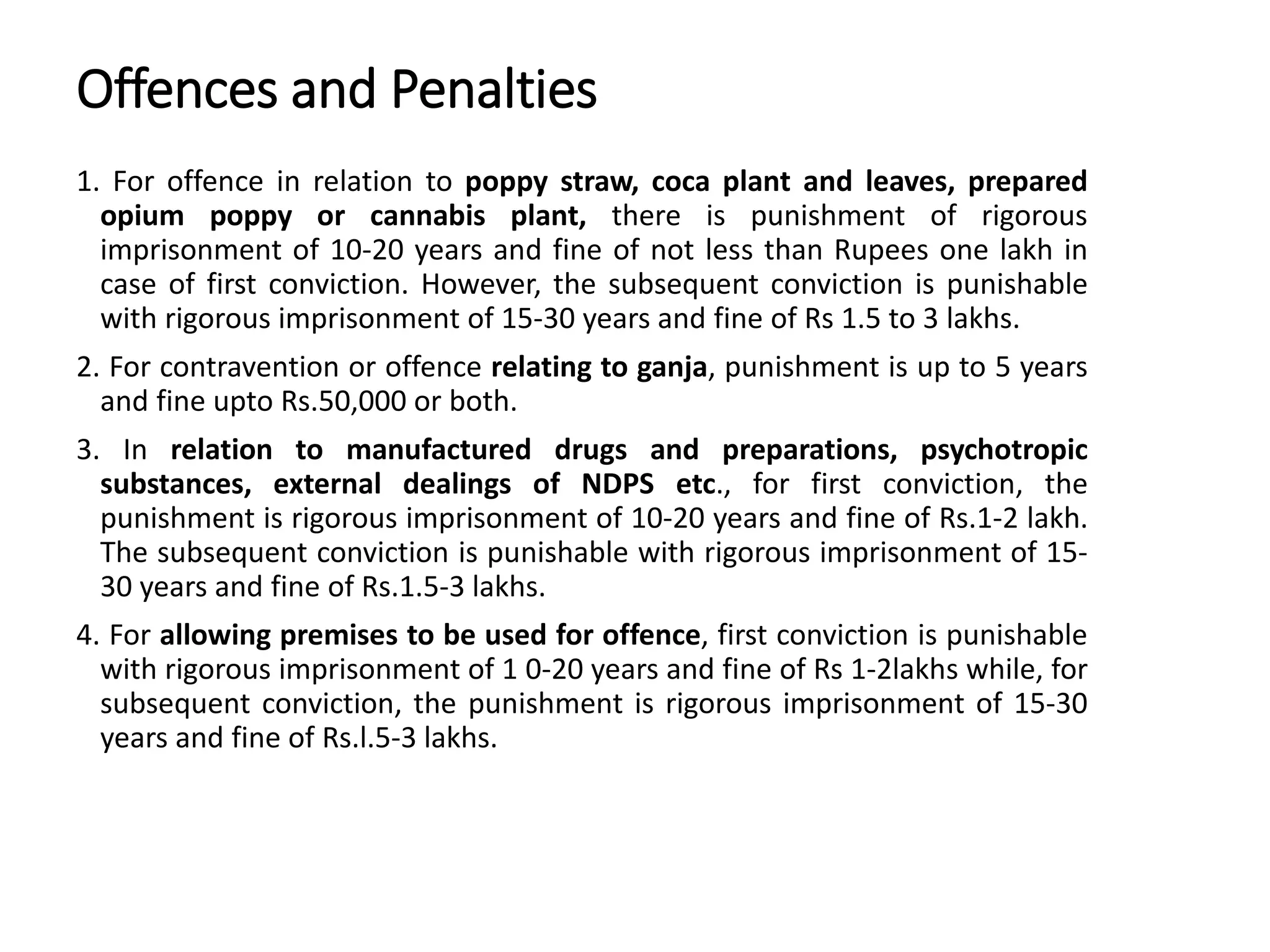 The narcotic drugs and psychotropic substances (NDPS) act, 1985 and ...