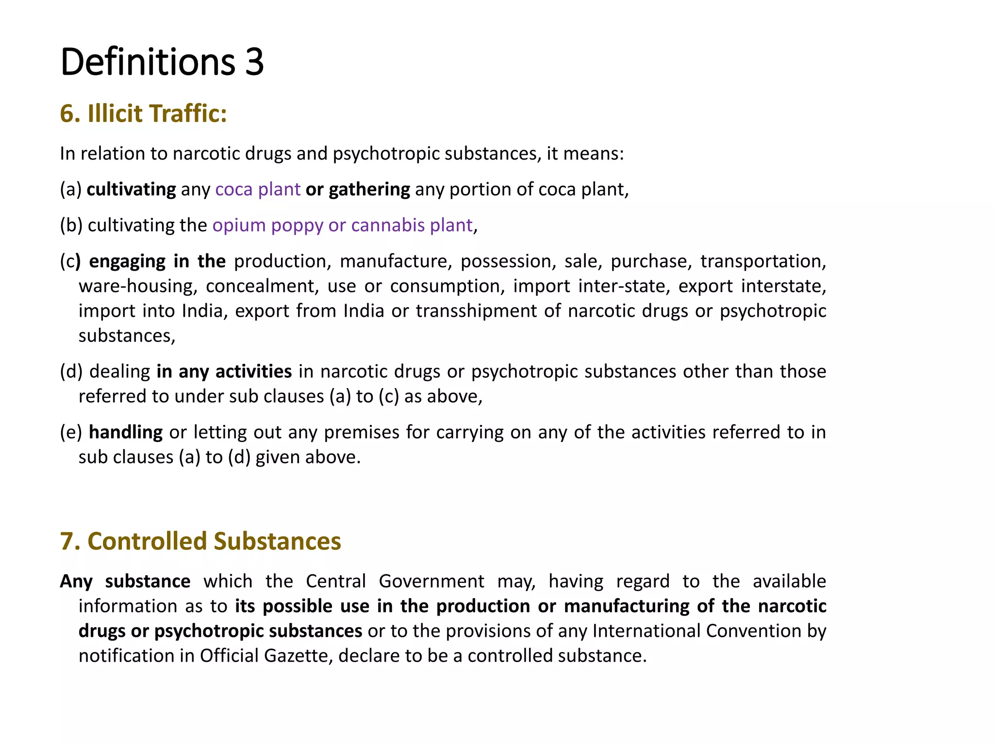 The narcotic drugs and psychotropic substances (NDPS) act, 1985 and ...