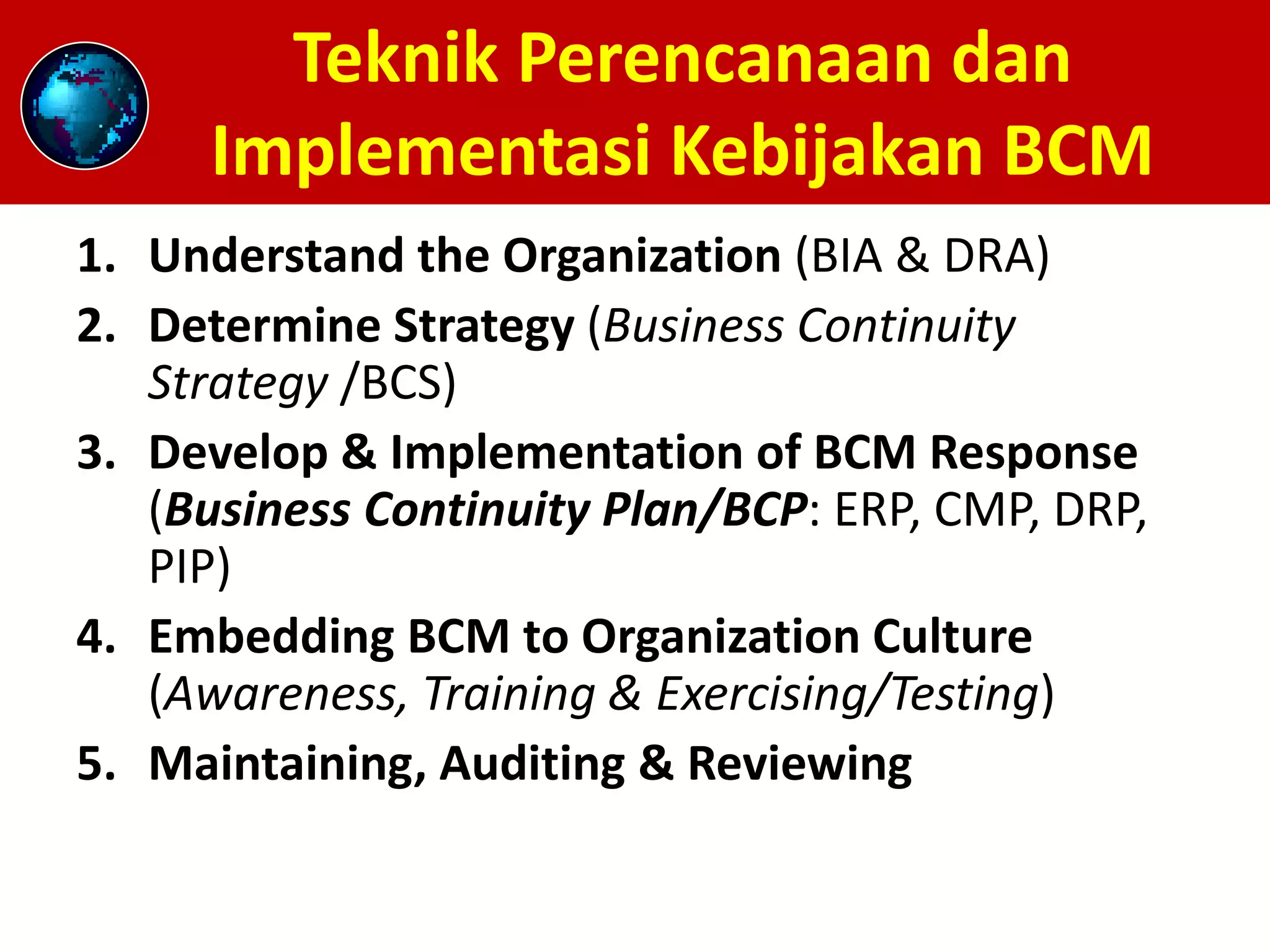 Teknik Penerapan, Perencanaan dan Implementasi Kebijakan BCM _ Materi ...