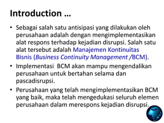 Teknik Penerapan, Perencanaan dan Implementasi Kebijakan BCM _ Materi ...