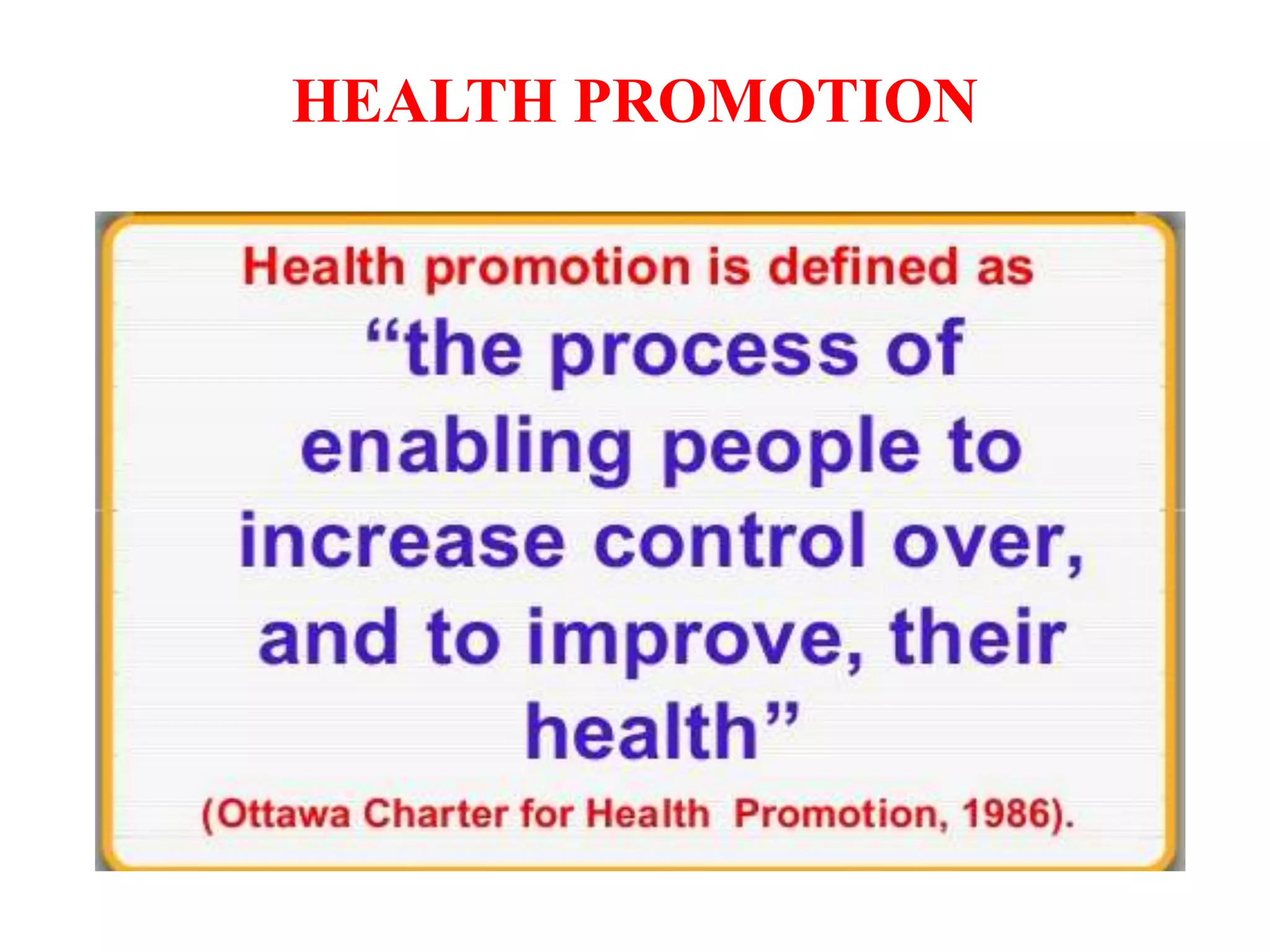 Health promotion & Health maintenance | PPTX