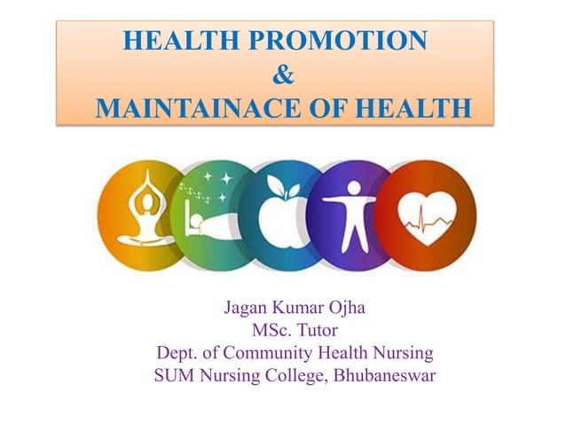 Health promotion & Health maintenance | PPTX | Nutrition | Healthy Living