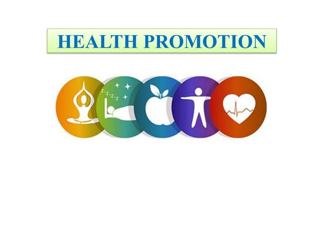 Health promotion & Health maintenance | PPTX | Nutrition | Healthy Living
