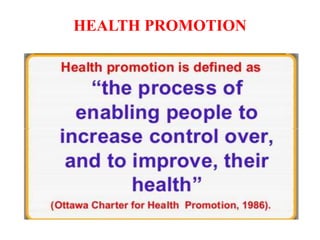 Health promotion & Health maintenance | PPTX