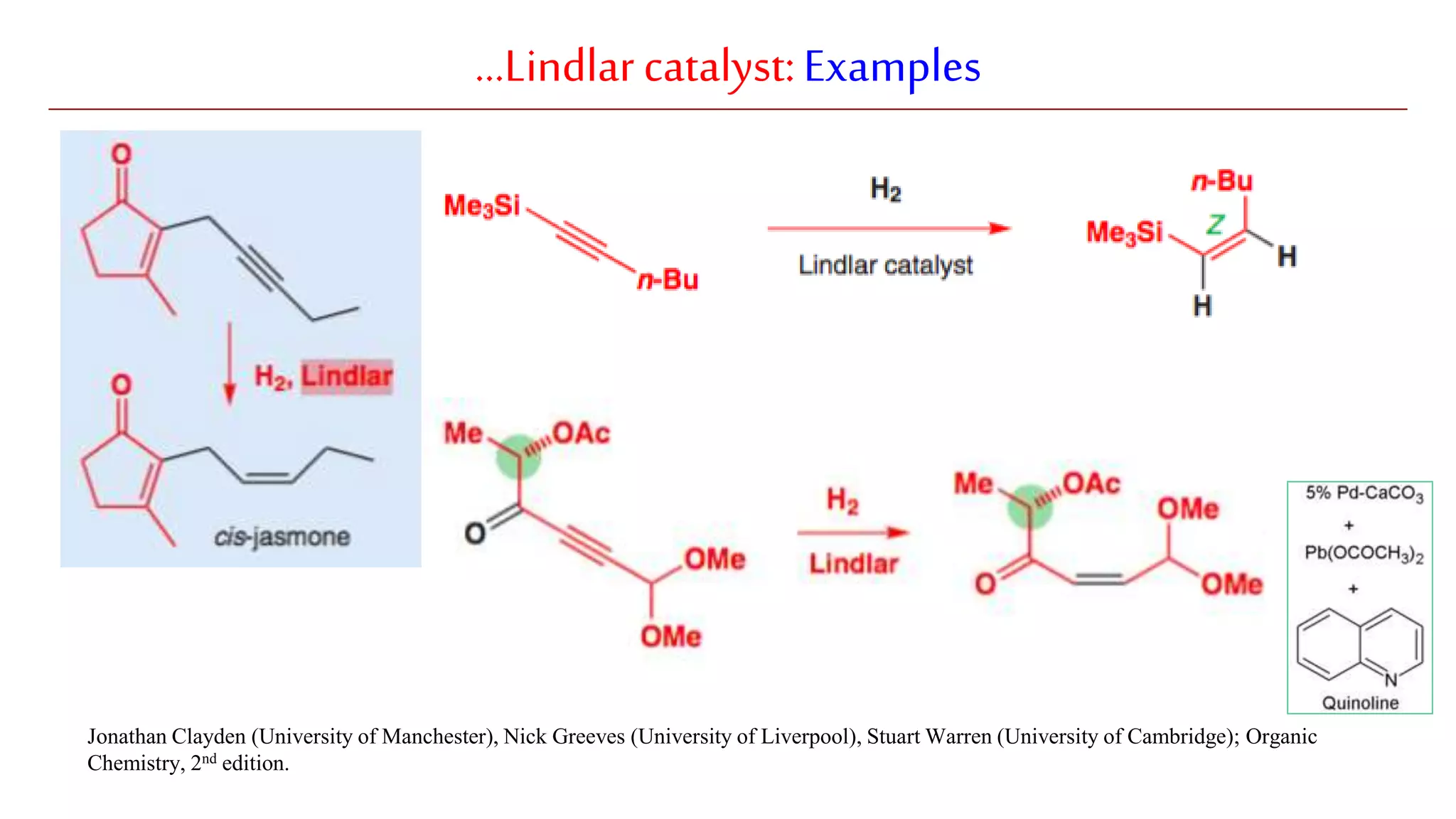 5. Lindlar & adam's catalyst | PPT