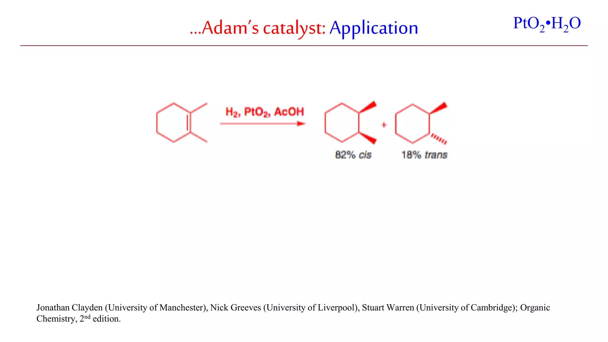 5. Lindlar & adam's catalyst | PPT