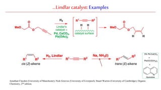5. Lindlar & adam's catalyst | PPT