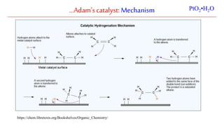 5. Lindlar & adam's catalyst | PPT