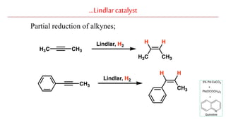 5. Lindlar & adam's catalyst | PPT
