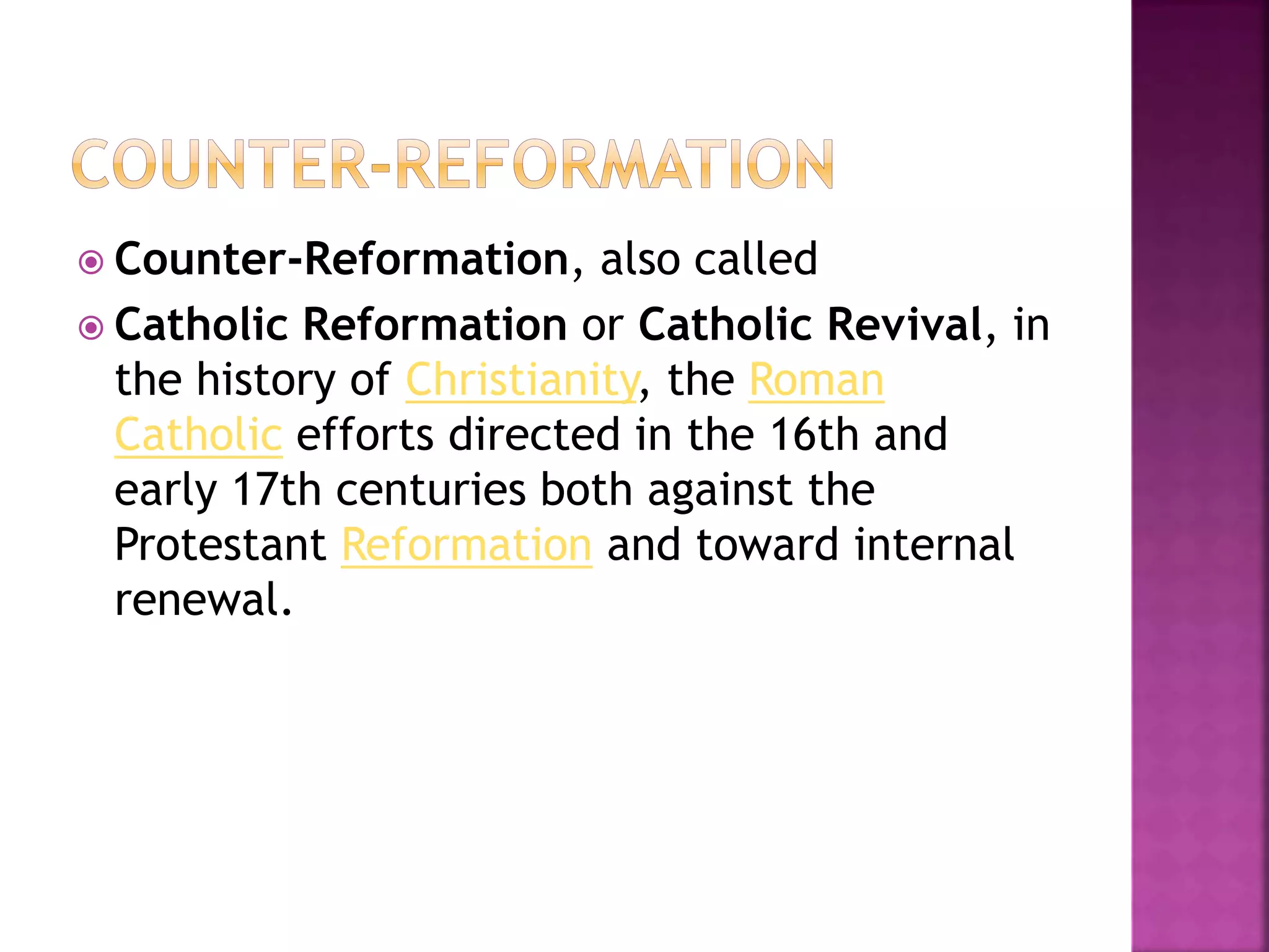 5. counter reformation movement | PPTX