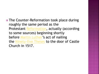 5. counter reformation movement | PPTX