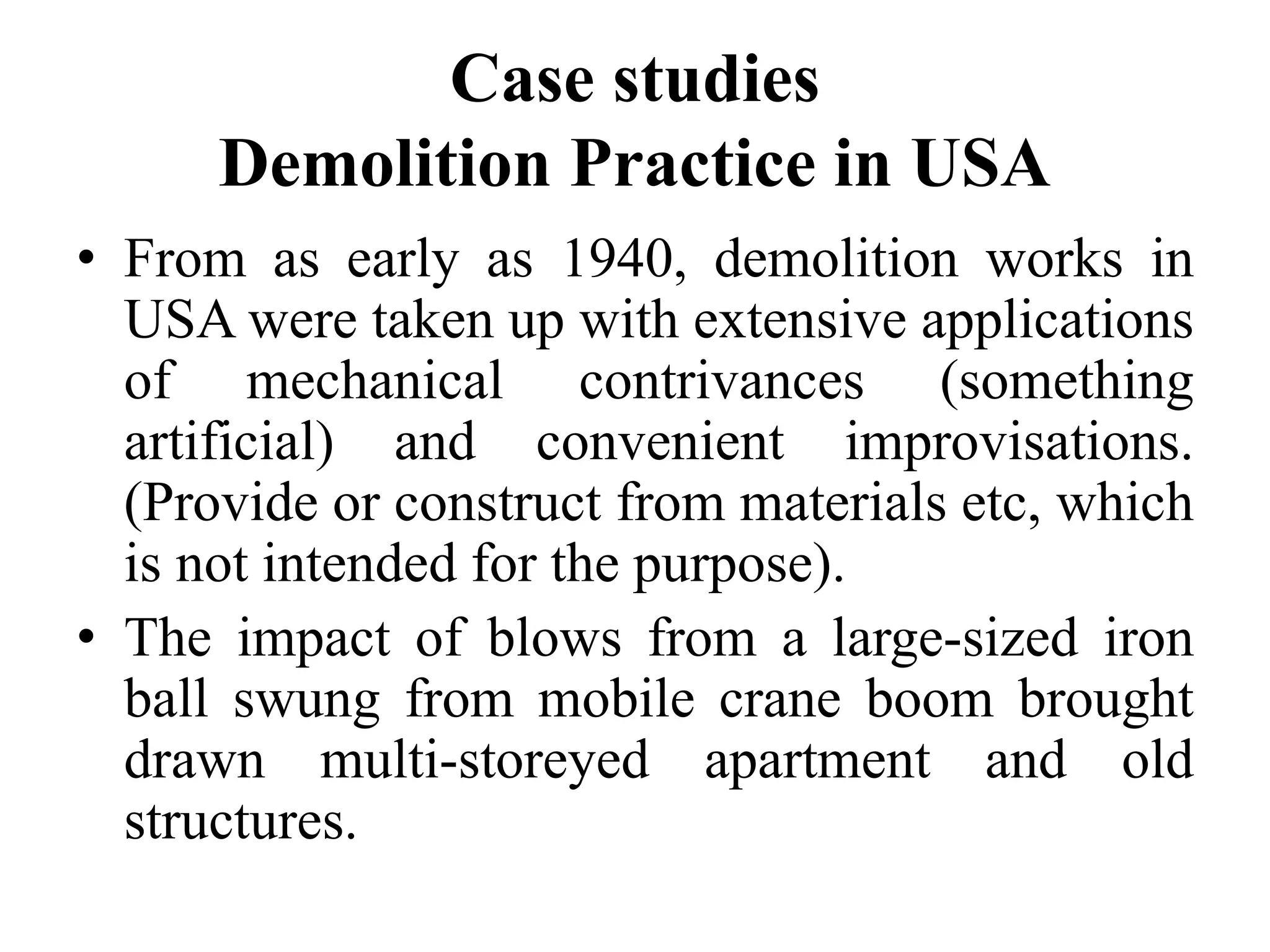 Engineered demolition techniques for dilapidated structures | PPTX