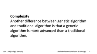 Genetic algorithms vs Traditional algorithms | PPTX