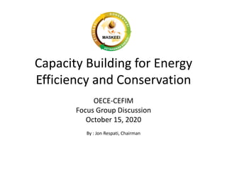 Jon Respati, MASKEEI - Capacity Building for Energy Efficiency and ...