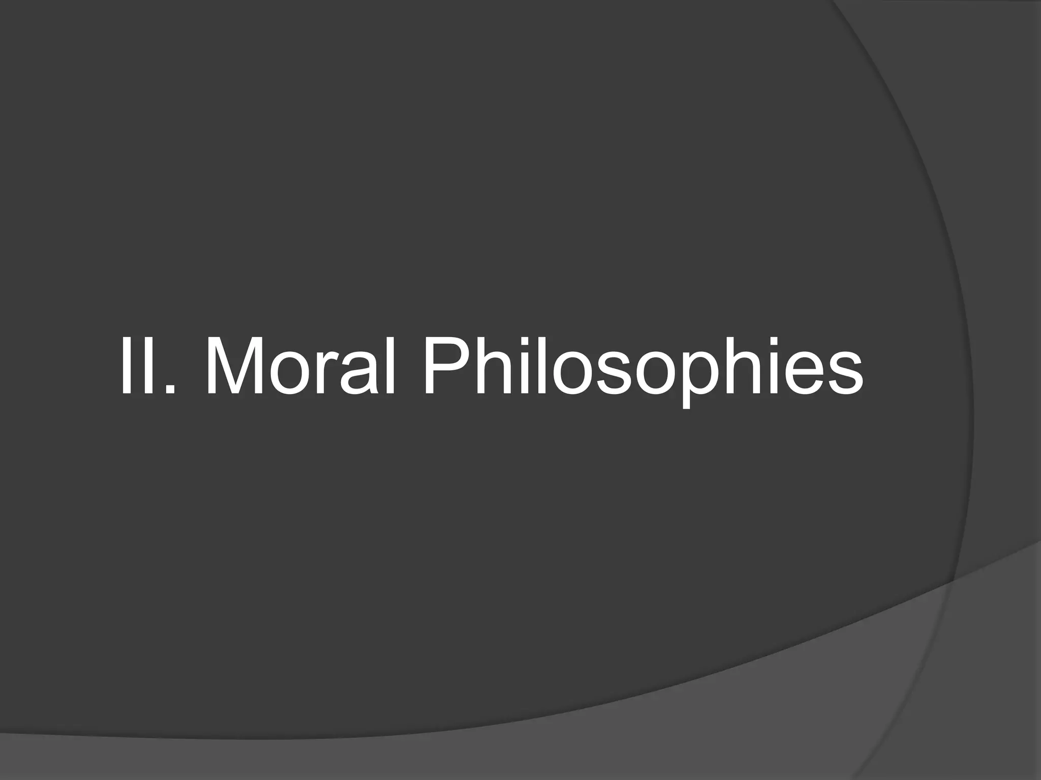 Individual Factors: Moral Philosophies and Value | PPTX