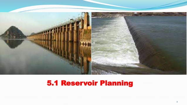 5.1 reservoir planning | PPTX