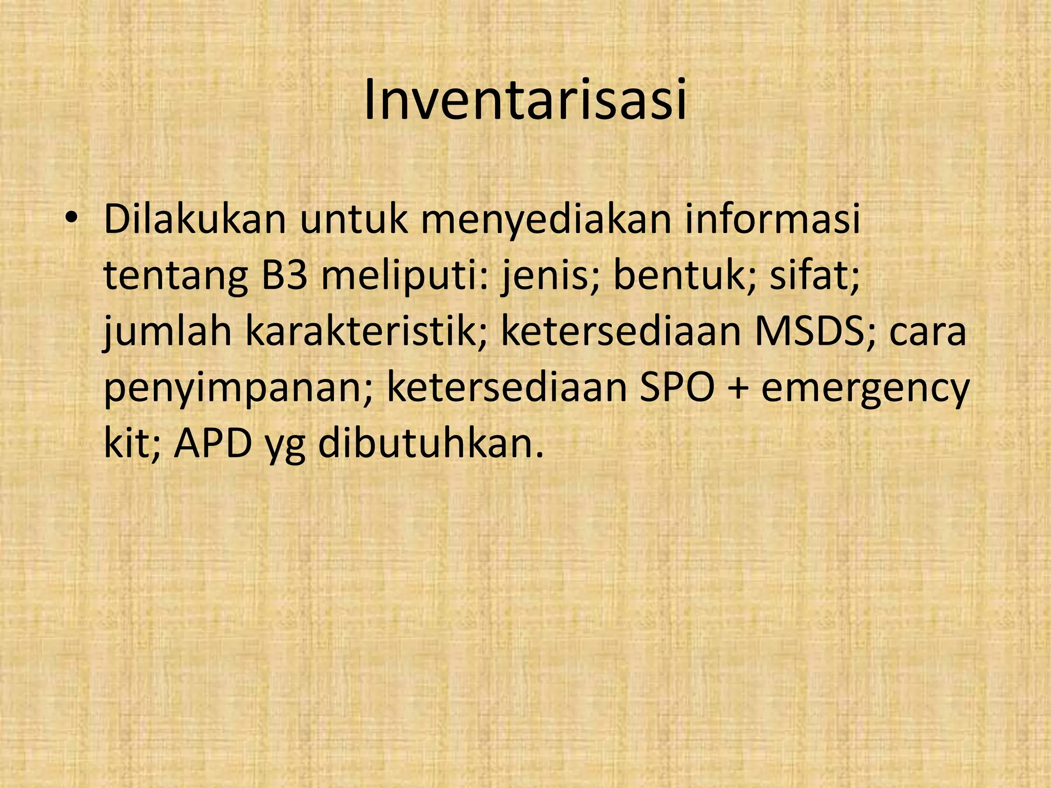 Pengelolaan Bahan Berbahaya & Beracun (B3) | PPTX