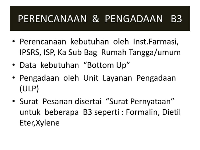 Pengelolaan Bahan Berbahaya & Beracun (B3) | PPTX