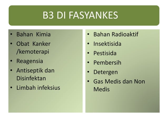 Pengelolaan Bahan Berbahaya & Beracun (B3) | PPTX