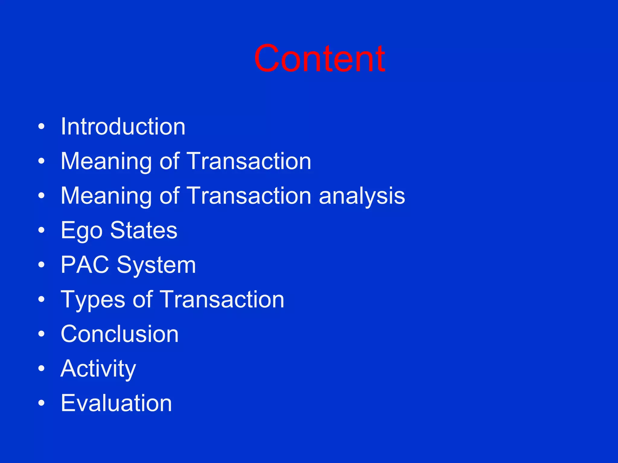 TRANSACTIONAL ANALYSIS | PPTX