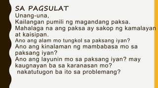 5.filipino 3 paalala sa pagsulat papel sa lipunanng isang nagsusulat ...