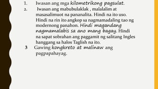 5.filipino 3 paalala sa pagsulat papel sa lipunanng isang nagsusulat ...