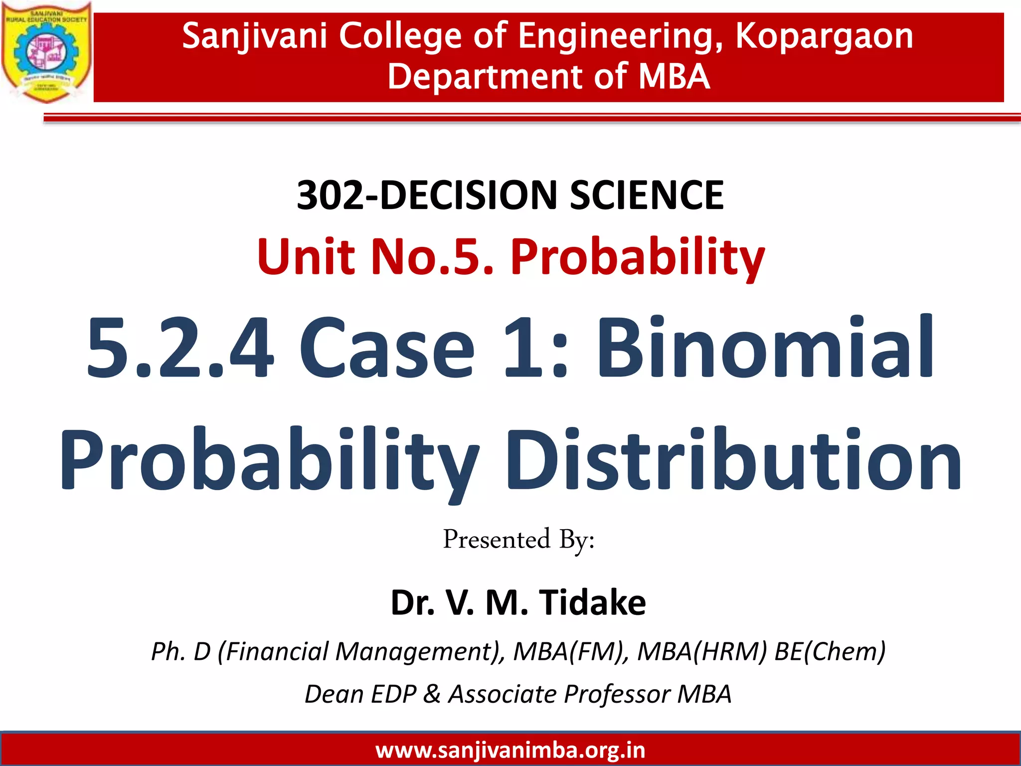 5.2.4 case 1 binomial probability distribution | PPTX | Science