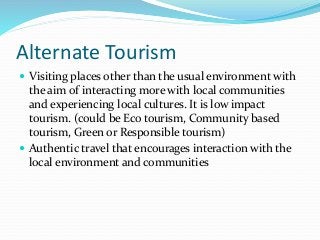 5.Sustainable / Alternate and Mass Tourism | PPT