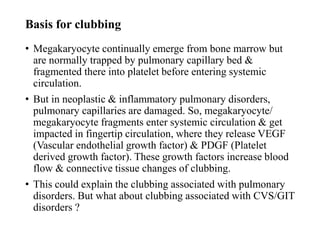 Physiological basis behind CLUBBING | PPTX