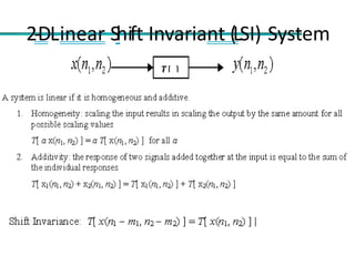 LTI System, Basic Types of Digital signals, Basic Operations, Causality ...