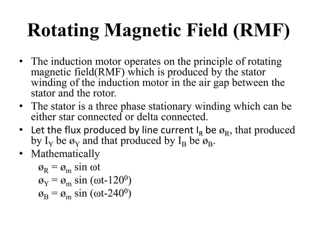 THREE PHASE INDUCTION MOTOR, Rotating Magnetic Field (RMF), Slip, Construction, Torque-speed ...