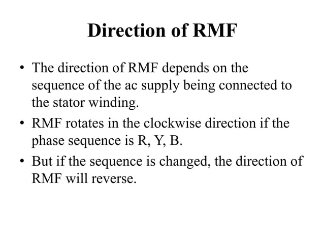 THREE PHASE INDUCTION MOTOR, Rotating Magnetic Field (RMF), Slip ...