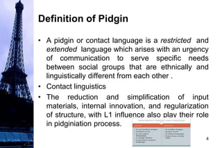5. intro to lang. pidgin, spelling reforms | PPT