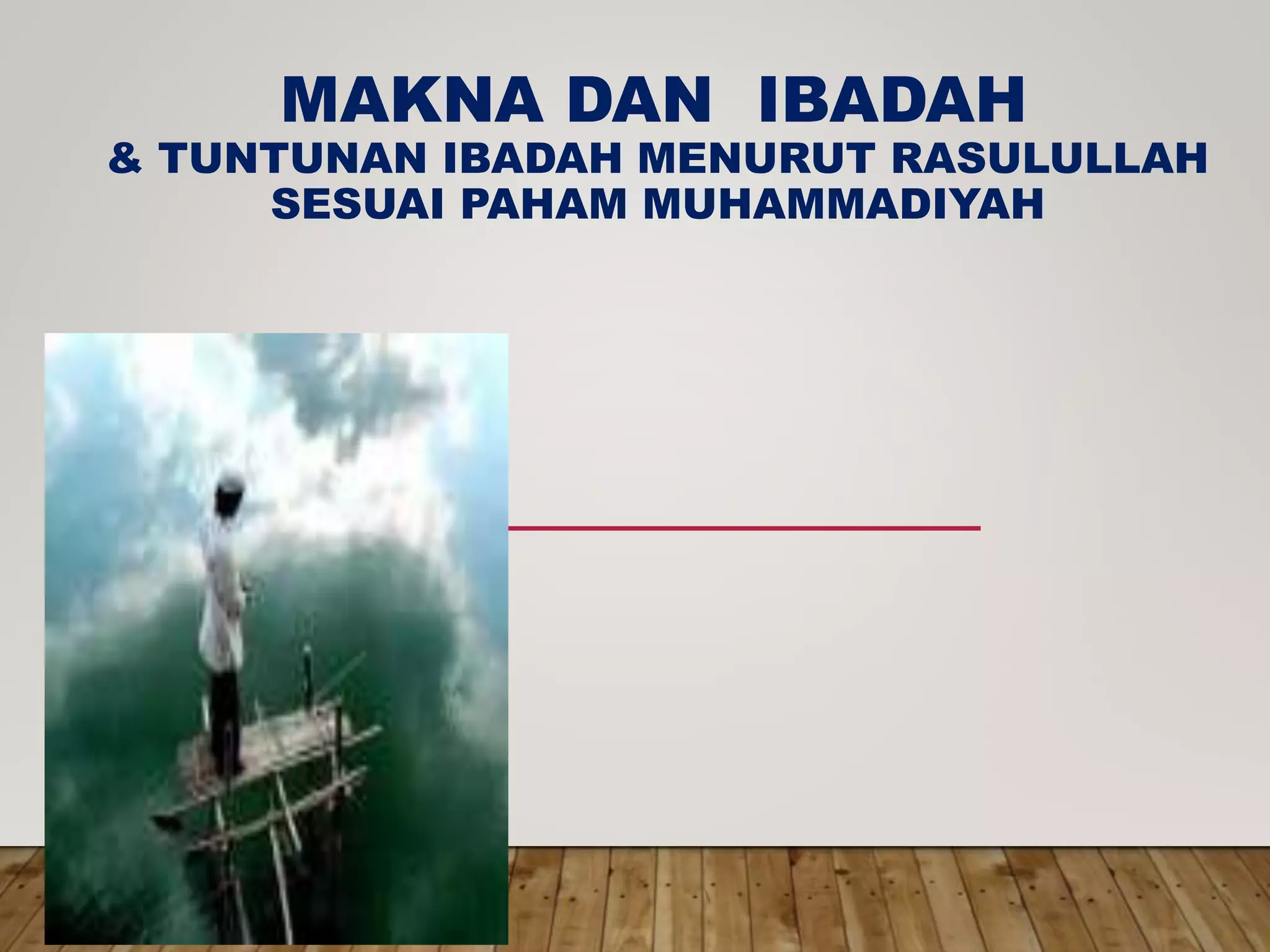 Materi Ibadah Muhammadiyah full | PPTX