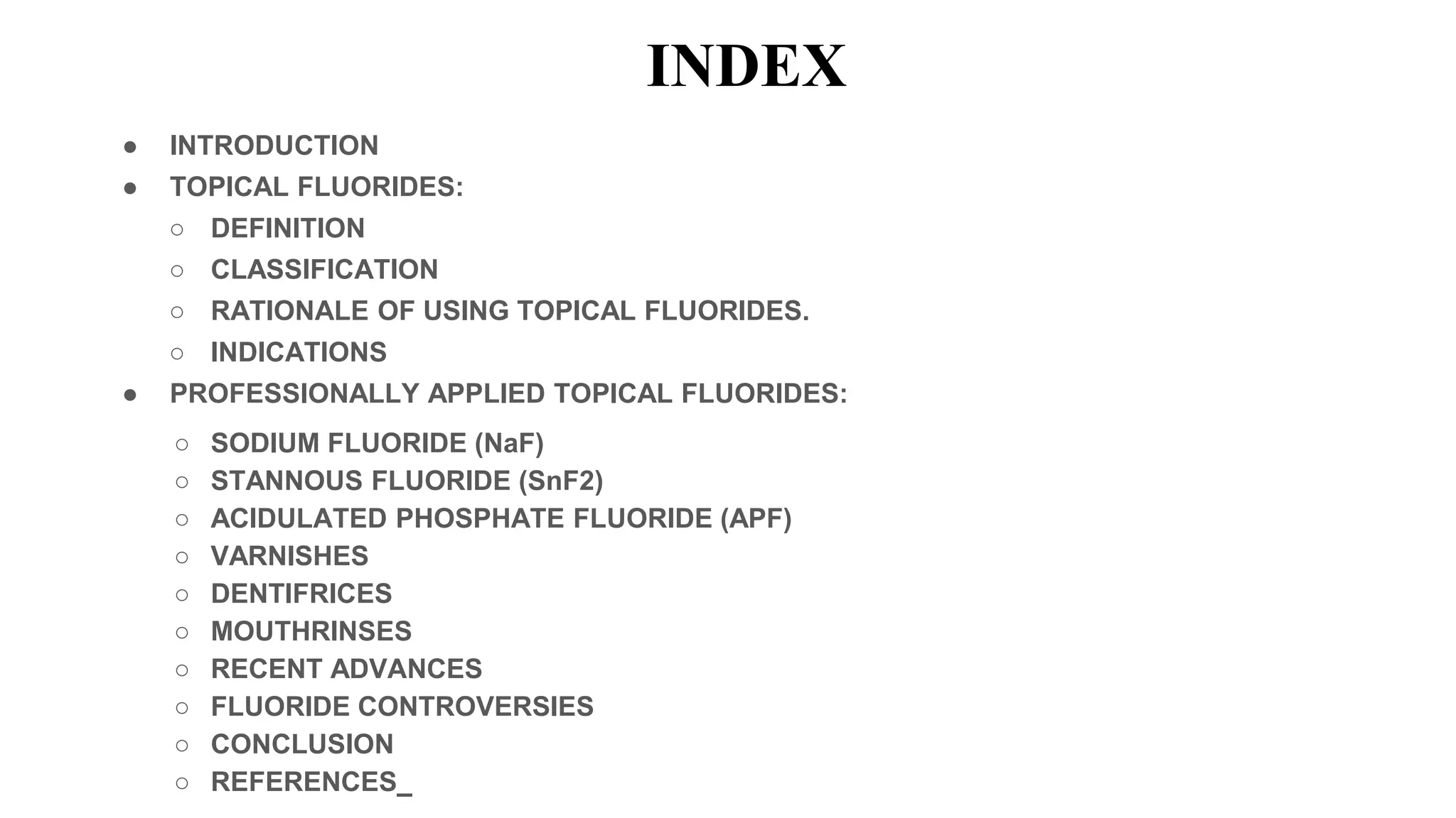 topical fluorides final | PPTX
