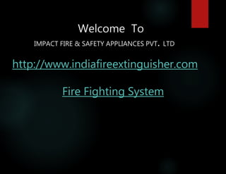 fire fighting System | PPTX