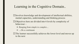 Taxonomy of Educational Objectives - The Cognitive Domain | PPT