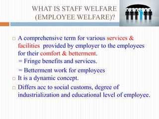 5. staff welfare | PPTX